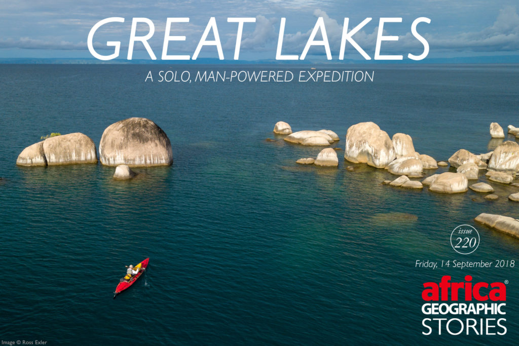 Great Lakes: A Solo, Man-powered Expedition - Africa Geographic